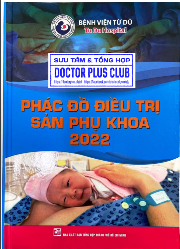 Ebook Phác đồ BV Từ Dũ 2022 PDF miễn phí mới nhất | DoctorPlus.Club